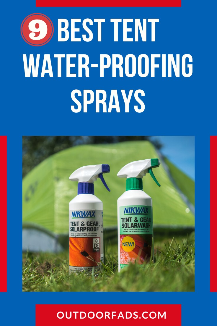 Best Tent Waterproofing Spray - Reviews & Buying Guide - Outdoor Fads