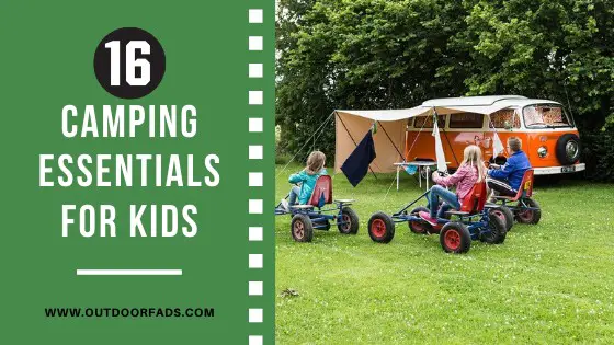 16 Camping Essentials for Kids - Outdoor Fads
